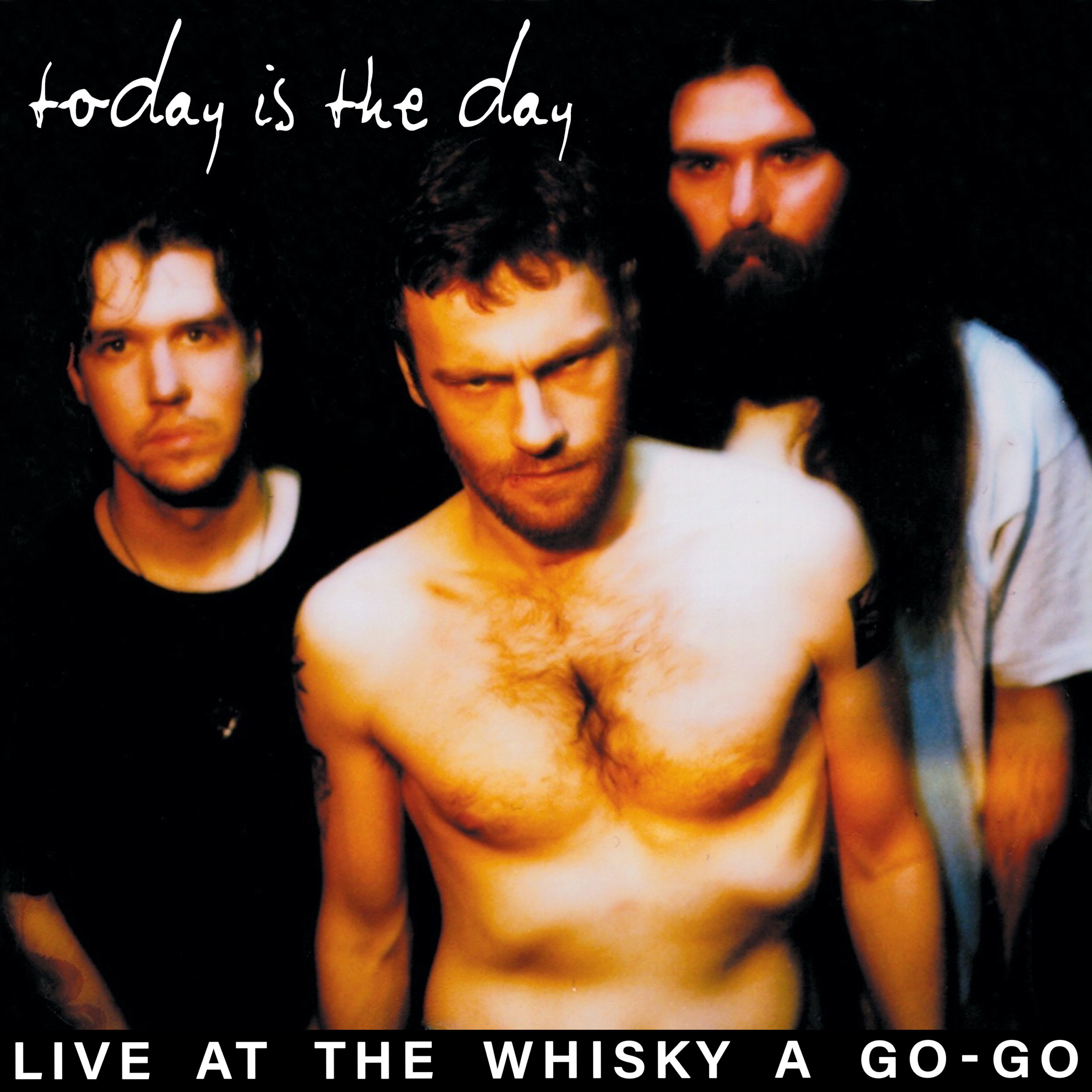 TODAY IS THE DAY: Live At The Whisky A Go-Go Now Available Through All ...